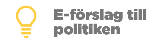 Förslag till politiken, e-förslag - Västerviks kommun